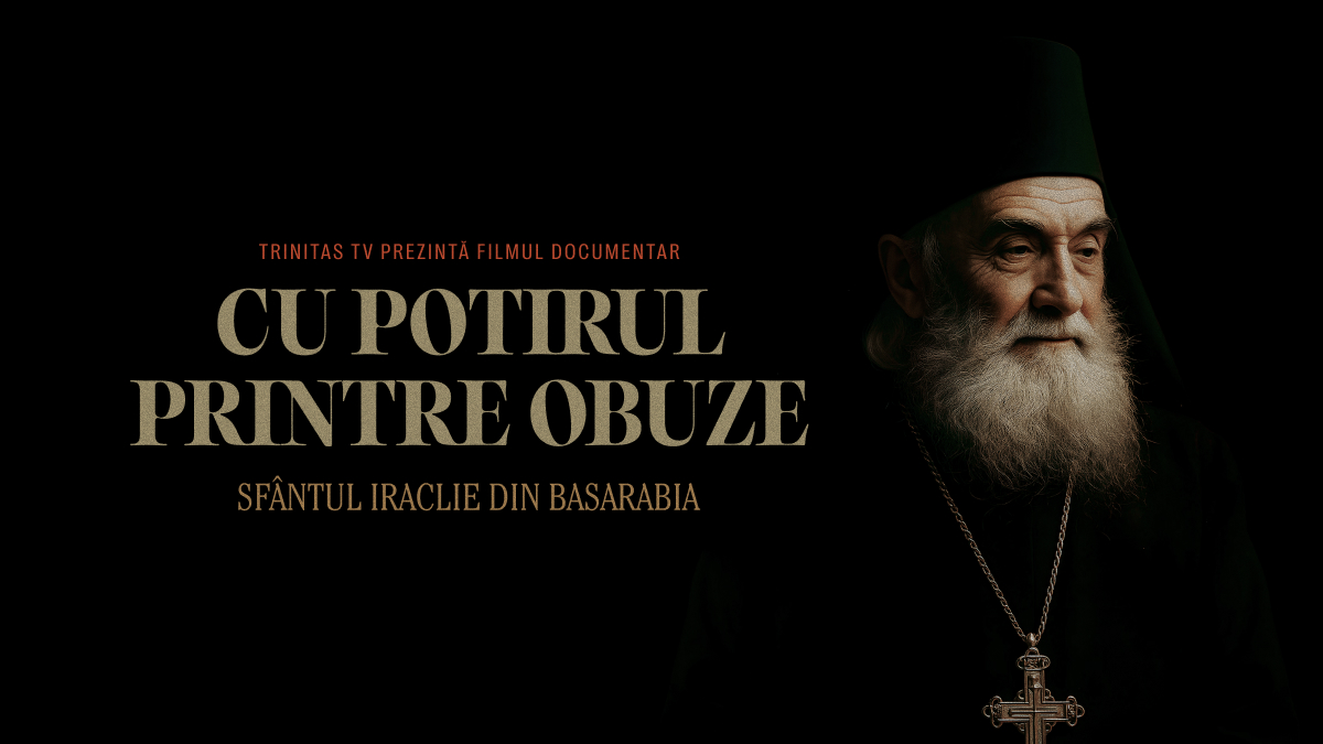 Cu potirul printre obuze - Sfântul Iraclie din Basarabia